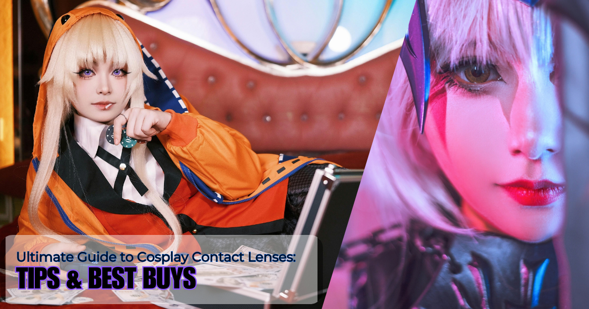 Ultimate Guide to Cosplay Contact Lenses: Tips & Best Buys